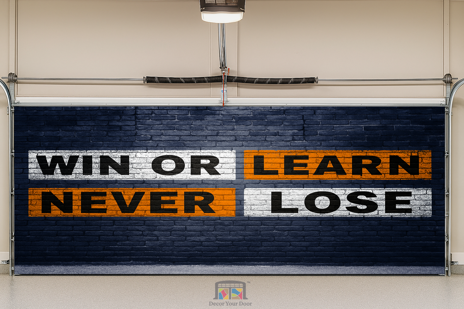 Win or Learn Wall – Motivation Garage Door Cover